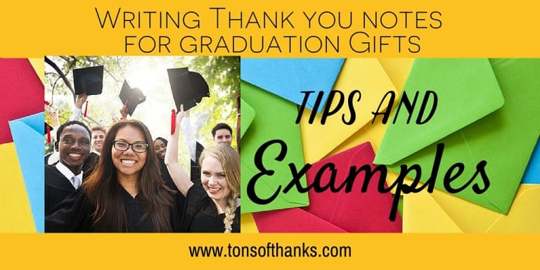 Thank You Note Examples For Graduation Gifts With Tips And Examples 
