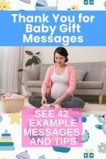 45 Thank You Messages for Baby Gifts