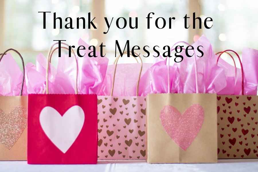 Thank You For The Treat Guide With 27 Example Messages
