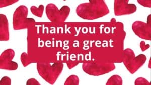 25 Valentine Appreciation Messages For Friends and Lovers