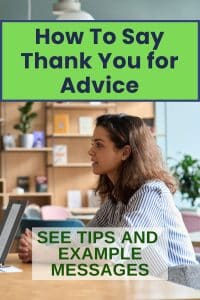 36 Examples: How To Say Thank You For Your Advice